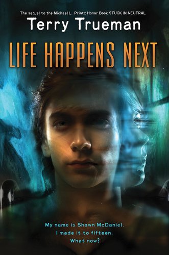 Life Happens Next (Stuck in Neutral Book 2) eBook : Trueman, Terry ...
