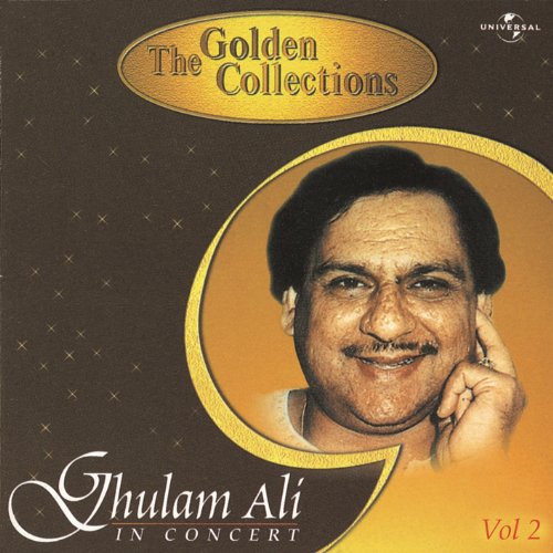 Play The Golden Collections (In Concert) Vol. 2 by Ghulam Ali on Amazon ...