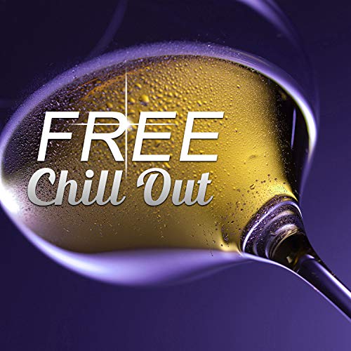 Amazon Music - The Best Of Chill Out LoungeのFree Chill Out – Summer ...