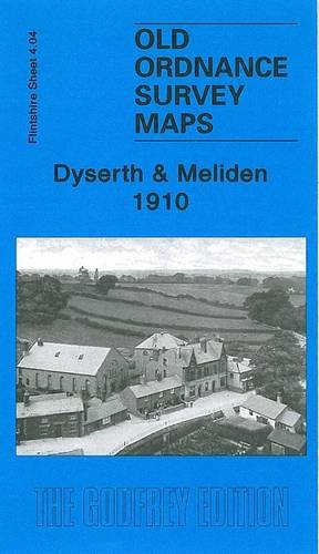 Dyserth and Meliden 1910: Flintshire Sheet 4.04 (Old Ordnance Survey ...