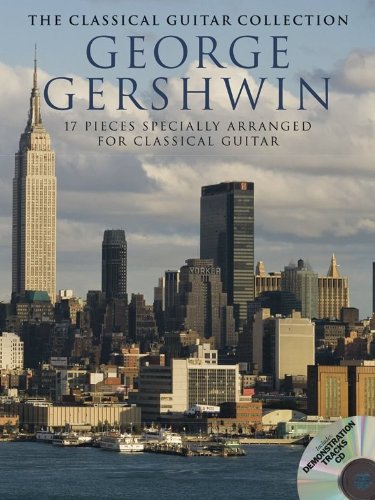 George Gershwin: The Classical Guitar Collection by Music Sales Limited ...