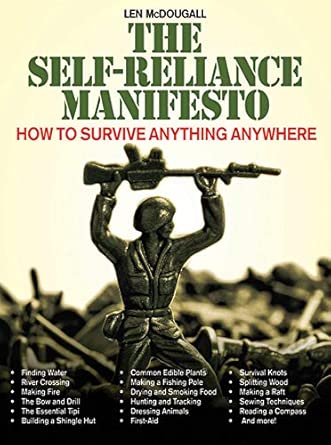 The Self-Reliance Manifesto: Essential Outdoor Survival Skills-Wow! eBook