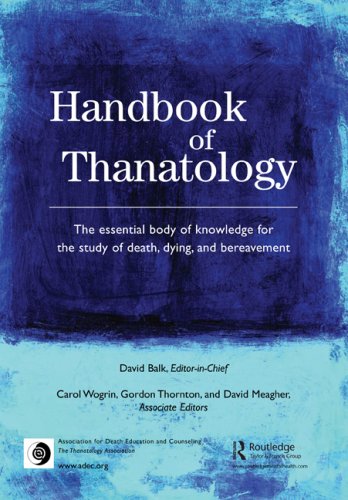Amazon | Handbook of Thanatology: The Essential Body of Knowledge for ...