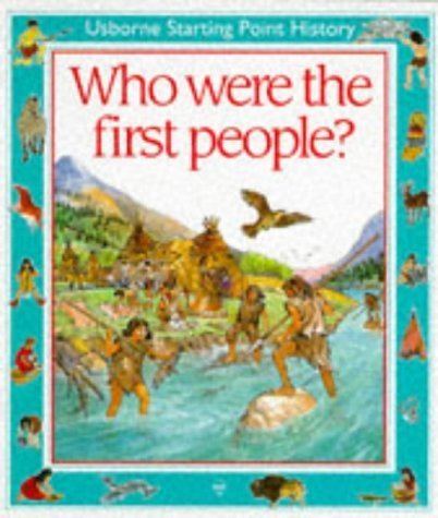 Amazon | Who Were the First People (Usborne Starting Point History S ...