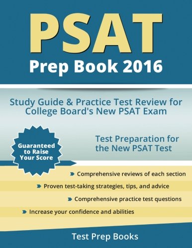 PSAT Prep Book 2016: Study Guide and Practice Test Review for College ...