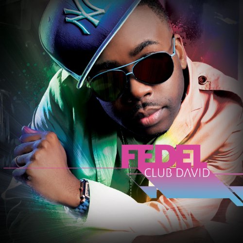 Amazon.com: Club David : Fedel: Digital Music