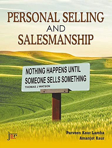 PERSONAL SELLING AND SALESMANSHIP : Parveen Kaur Lamba: Amazon.in: Books