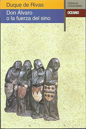 Amazon.com: Don Alvaro O LA Fuerza Del Sino (Clasicos Universales ...