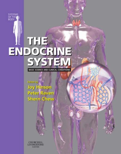 The Endocrine System: Systems of the Body Series: 9780443062377 ...