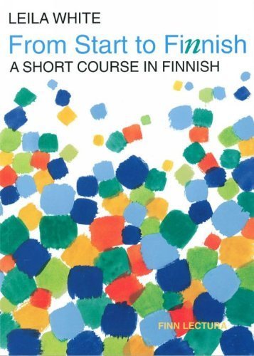 Amazon.in: Buy From start to Finnish: A short course in Finnish Book ...