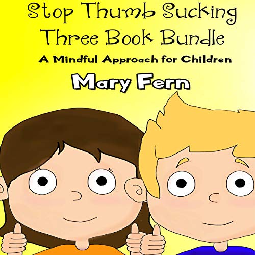 I Can Do It - I Don't Need My Thumb: Mindful Methods for Kids: Stop ...
