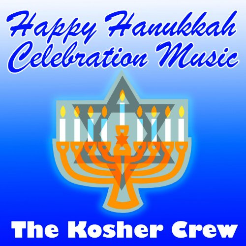 Happy Hanukkah Celebration Music by The Kosher Crew on Amazon Music ...