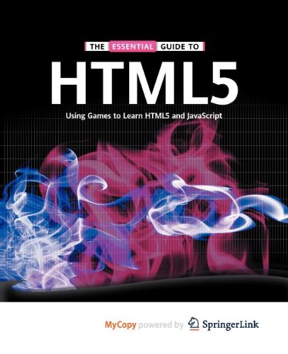 The Essential Guide to HTML5: Using Games to learn HTML5 and JavaScript: Meyer, Jeanine ...
