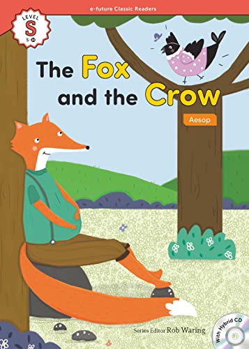 『Classic Readers Starter-14 The Fox and the Crow (e-future - 読書メーター