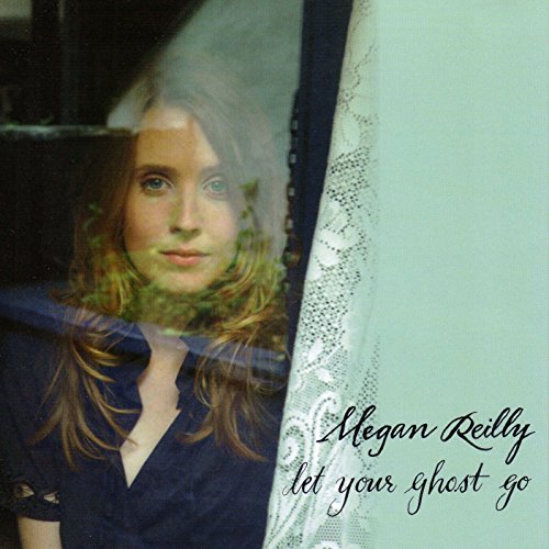 Amazon.co.jp: Let Your Ghost Go : Megan Reilly: Digital Music