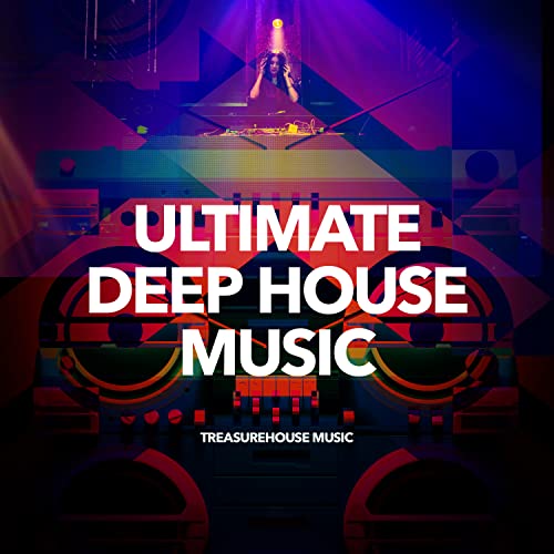 Play Ultimate Deep House Music by TreasureHouse Music on Amazon Music