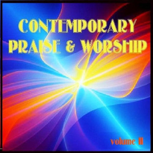 Amazon.com: Contemporary Praise & Worship II : Jonni Glaser: Digital Music