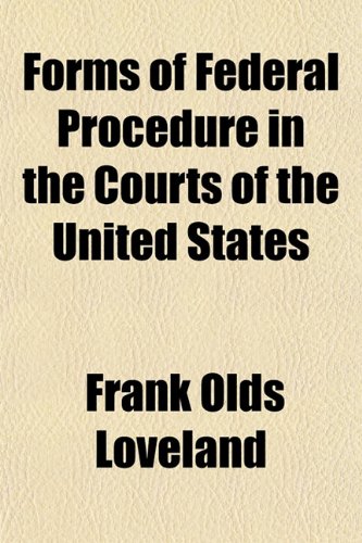 Amazon.in: Buy Forms of Federal Procedure in the Courts of the United ...