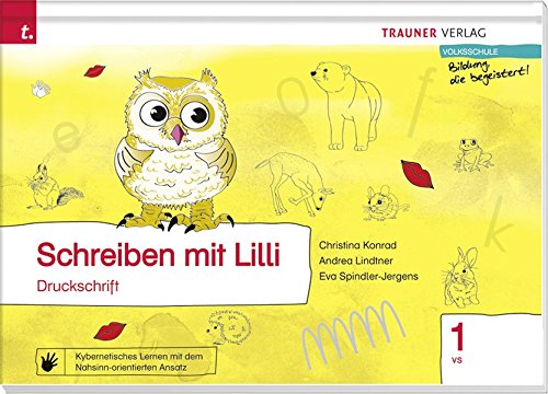 Schreiben mit Lilli (Druckschrift) 1 VS : Christina Konrad, Andrea ...