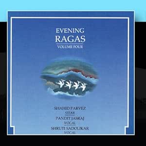 Amazon.com: Evening Ragas - Volume 4: CDs & Vinyl