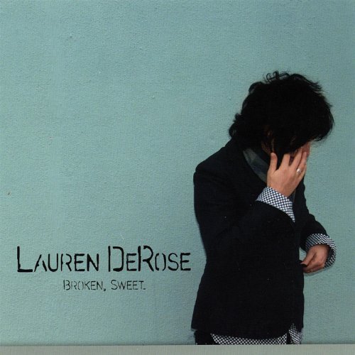 Amazon.com: Broken, Sweet : Lauren Derose: Digital Music