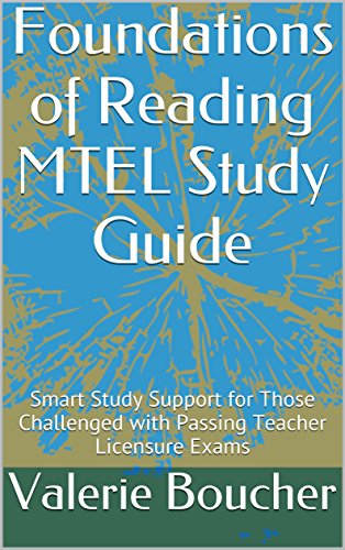Foundations of Reading MTEL Study Guide: Smart Study Support for Those ...
