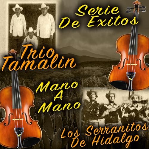 Amazon.com: Serie de Éxitos : Trio Tamalín: Digital Music