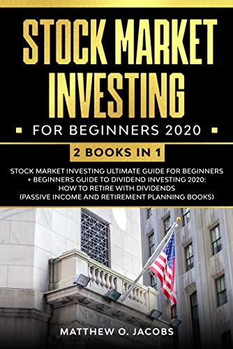 Stock Market Investing for Beginners 2020: 2 Books in 1 Stock Market ...