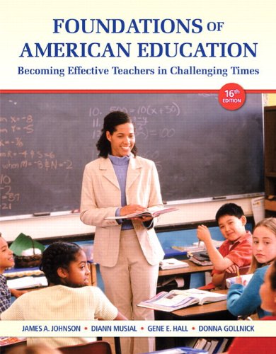 Foundations of American Education with Video-Enhanced Pearson eText ...