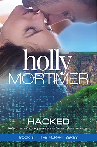 Hacked: An Irish Rom-Com Romance (The Murphy Series Book 3) - Kindle ...