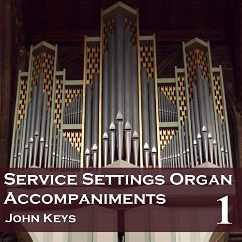 Play Service Settings, Vol. 1 (Organ Accompaniments) by John Keys on ...