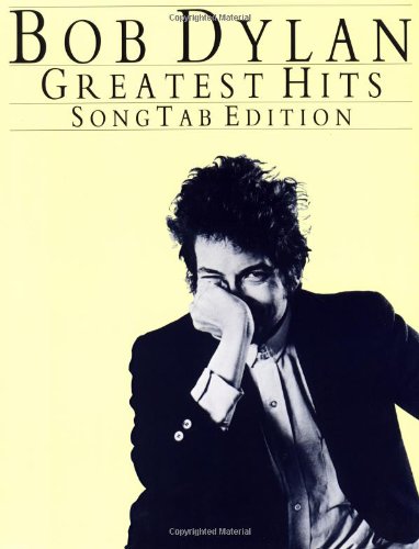 Bob Dylan - Greatest Hits: Song Tab Edition: Bob Dylan, Barr, Leslie ...