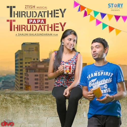 Amazon Music - ZtishのThirudathey Papa Thirudathey (Original Motion ...