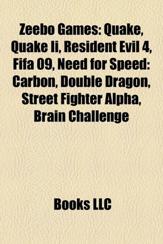 Zeebo Games: Quake, Quake II, Resident Evil 4, Need for Speed: Carbon ...