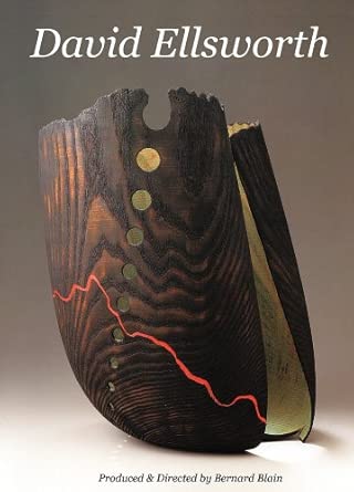 Beyond Wood - David Ellsworth - Master woodturner/Sculptor (DVD all ...
