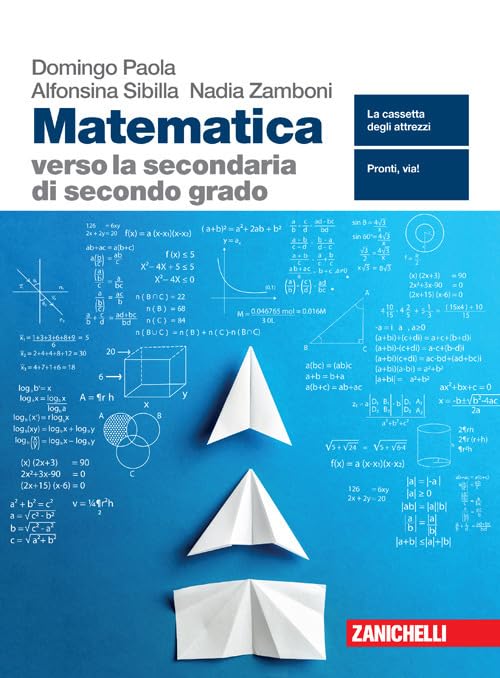 I Libri di matematica 2 superiore da leggere a Agosto 2024