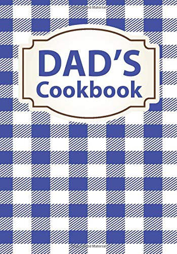 Amazon.com: Dad's Cookbook: Blank Recipe Book For 212 Of Your Dad's ...