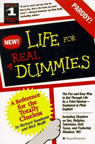 Life for Real Dummies: Life for the Totally Clueless (For Dummies ...