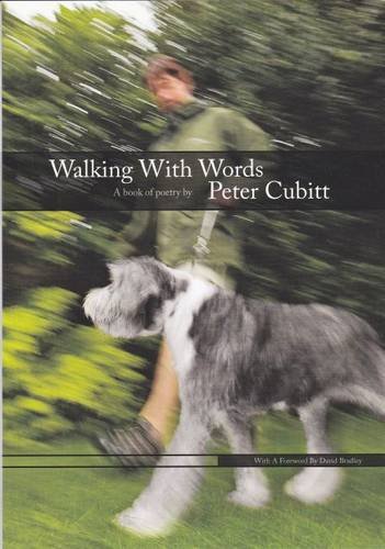 Walking with Words: Peter Cubitt: 9780955869921: Amazon.com: Books