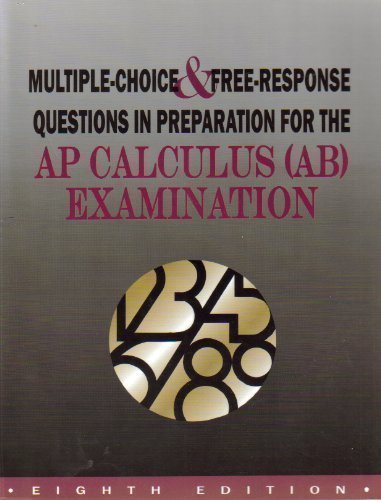 Multiple Choice & Free-Response Questions in Preparation for Ap ...