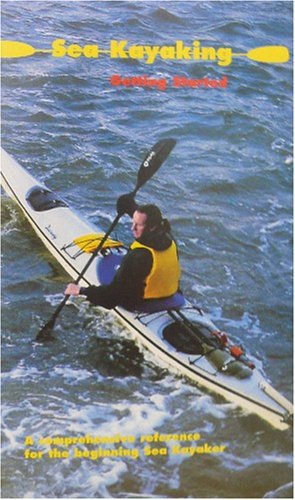 Sea Kayaking - Getting Started - VHS Video Tape - A comprehensive ...
