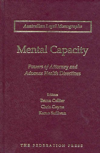 Amazon.com: Mental Capacity: Powers of Attorney and Advance Health ...