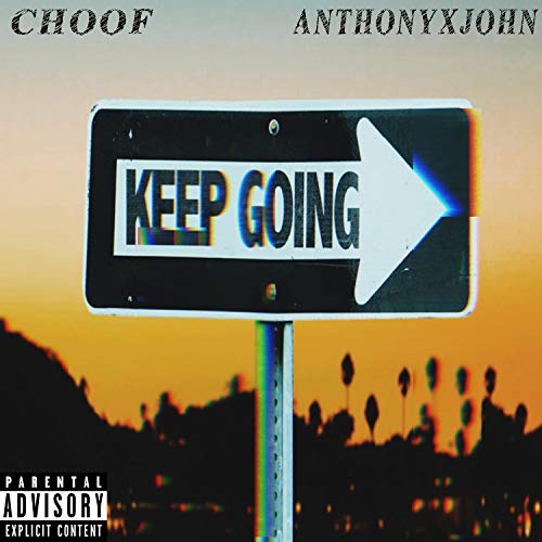 Écouter Keep Going par Choof sur Amazon Music Unlimited