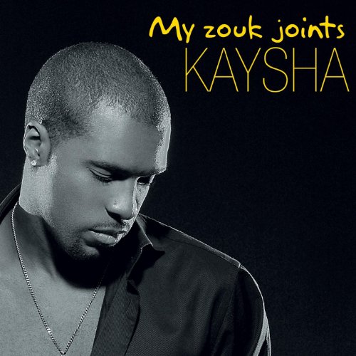 Amazon.com: My Zouk Joints : Kaysha: Digital Music