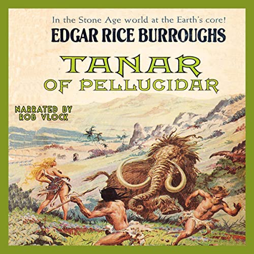 Amazon.com: Tanar of Pellucidar (Audible Audio Edition): Edgar Rice ...
