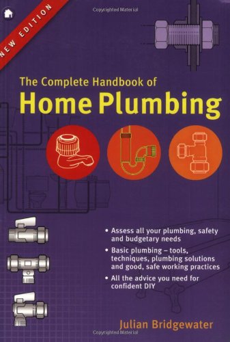 Complete Handbook of Home Plumbing: 9781847733399: Amazon.com: Books