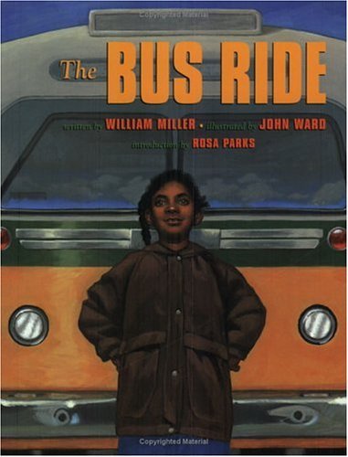 The Bus Ride: William Robert Miller, John Ward: 9780613360357: Amazon ...