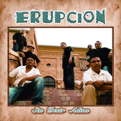 Sin Decir Adios de Erupcion en Amazon Music Unlimited