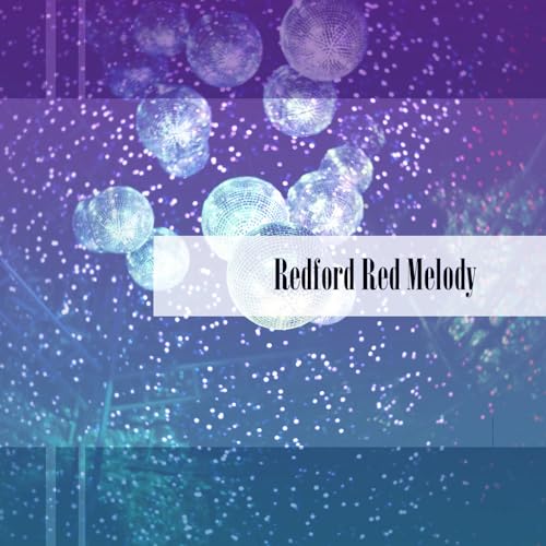 Play Redford Red Melody by VARIOUS ARTISTS on Amazon Music