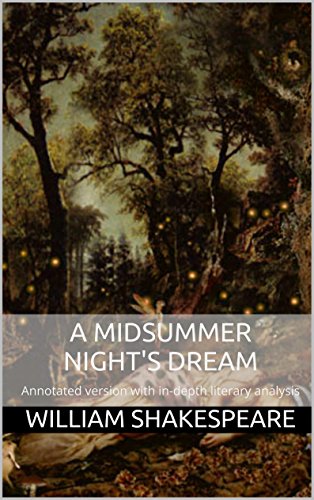 A Midsummer Night's Dream: Annotated version of A Midsummer Night's ...